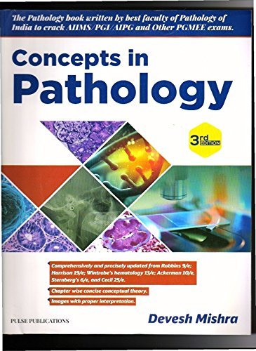 Concepts in Pathology by Devesh Mishra | Goodreads