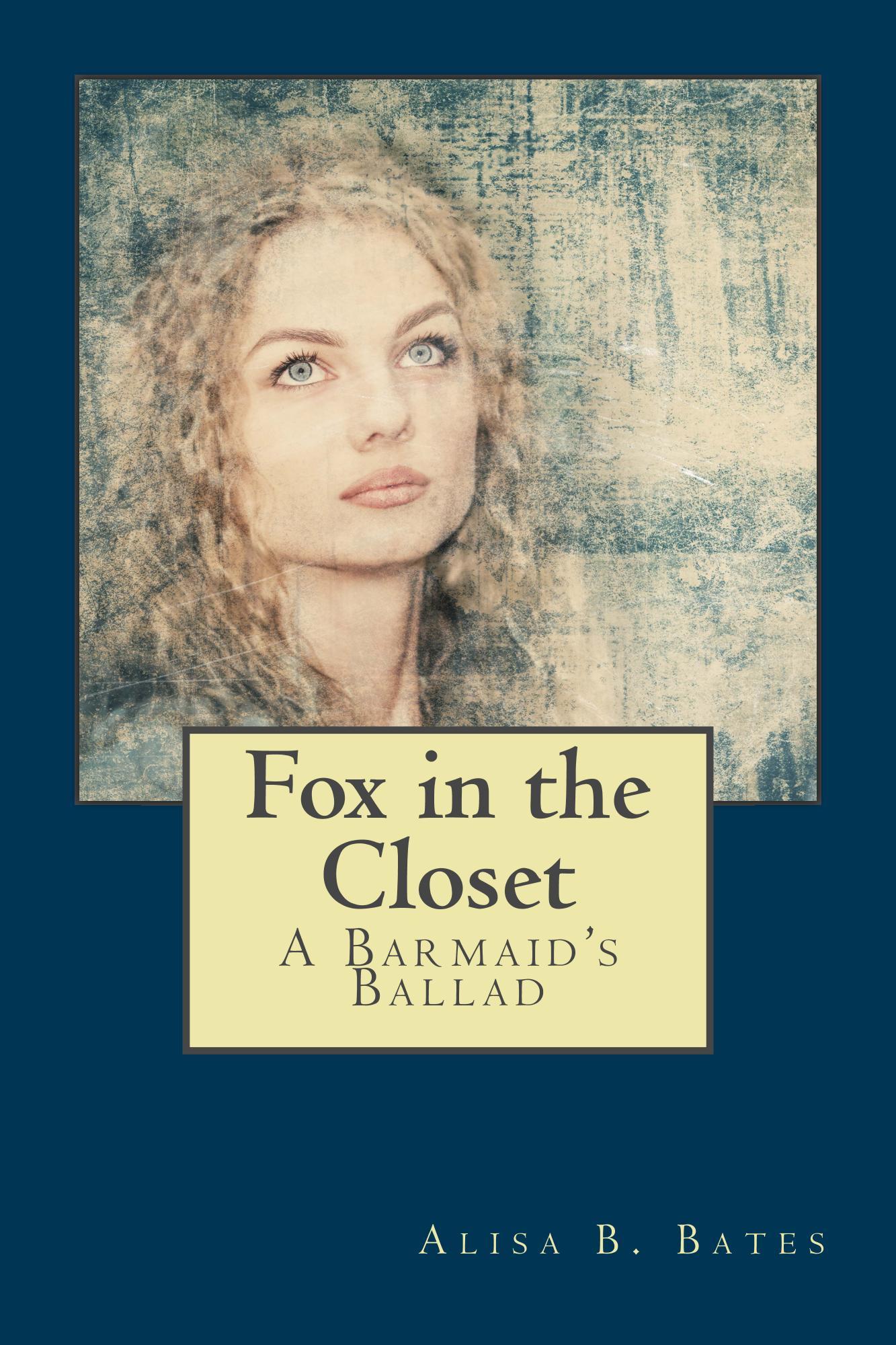 Fox in the Closet by Alisa B. Bates | Goodreads