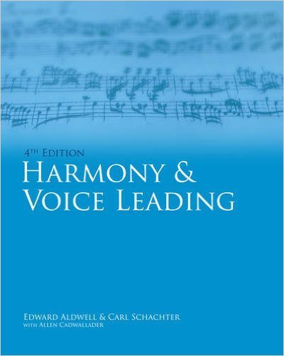 Harmony & Voice Leading, Fourth Edition by Edward Aldwell | Goodreads