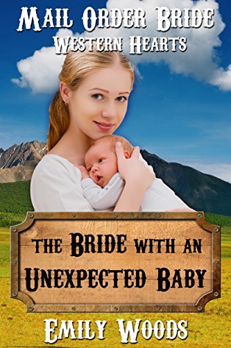 The Bride with an Unexpected Baby (Western Hearts) by Emily Woods ...