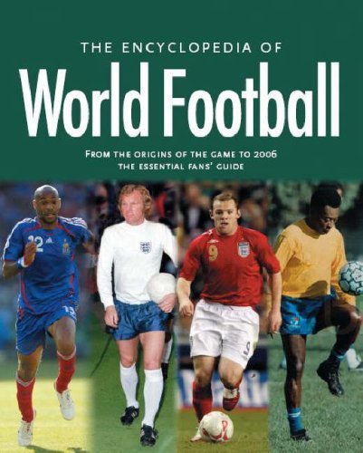 Encyclopedia of World Football by Tim Hill | Goodreads