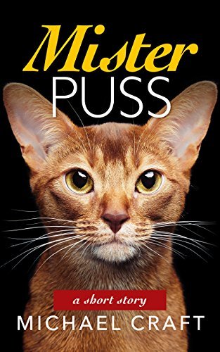 Mister Puss by Michael Craft | Goodreads