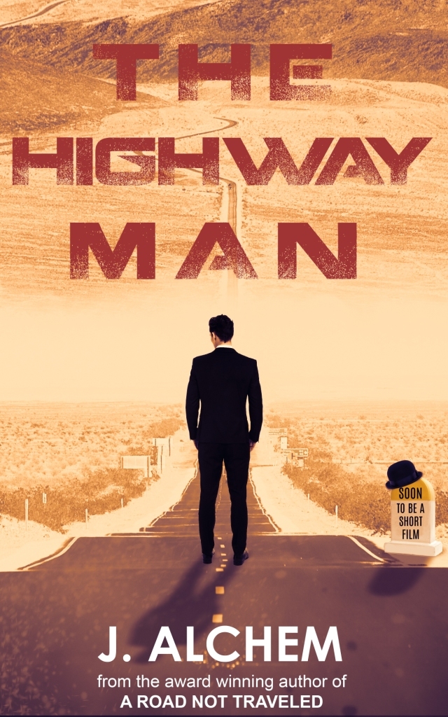 The Highway Man by J. Alchem | Goodreads