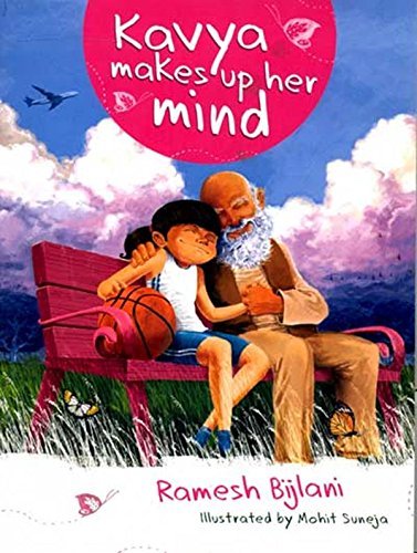 KAVYA MAKES UP HER MIND by Ramesh Bijlani | Goodreads