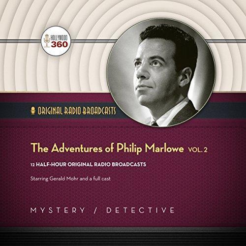 The Adventures of Philip Marlowe, Vol. 2 by Hollywood 360 | Goodreads