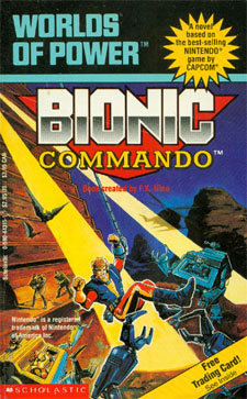 Bionic Commando (Worlds of Power) by F.X. Nine | Goodreads