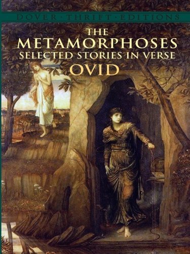 The Metamorphoses: Selected Stories in Verse by Ovid | Goodreads
