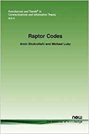 Raptor Codes (Foundations and Trends by Amin Shokrollahi | Goodreads