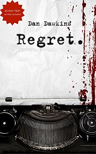 The Regret Collection: Includes REGRET and BLOOD TRIP by Michael ...