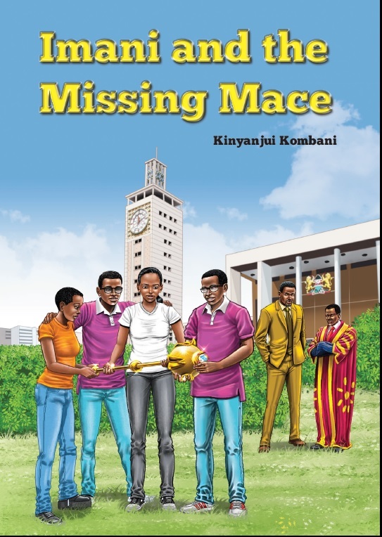 Imani and the Missing Mace by Kinyanjui Kombani | Goodreads
