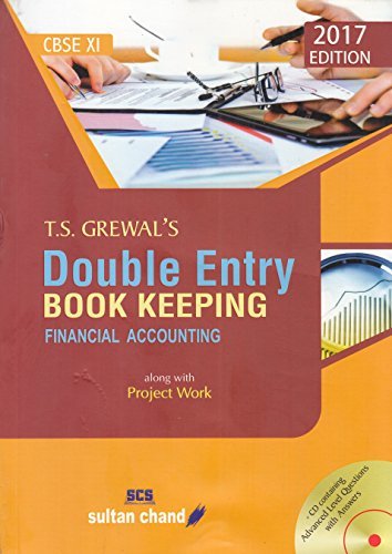 Double Entry Book Keeping Financial Accounting for Class 11 by T.S ...