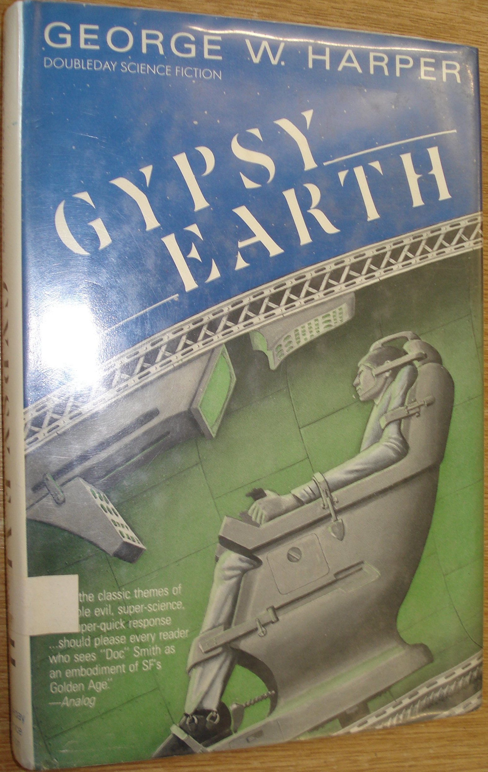 Gypsy earth (Doubleday science fiction) by George W. Harper | Goodreads