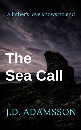 The Sea Call: A Hebrides Mystery by J.D. Adamsson | Goodreads