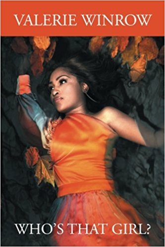 Who's That Girl? by Valerie Winrow | Goodreads