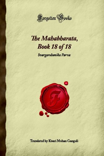 The Mahabharata, Book 18 of 18: Svargarohanika Parva by Russell Hinman ...