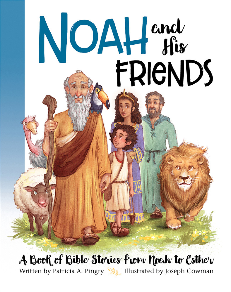 Noah and His Friends by Patricia A. Pingry | Goodreads