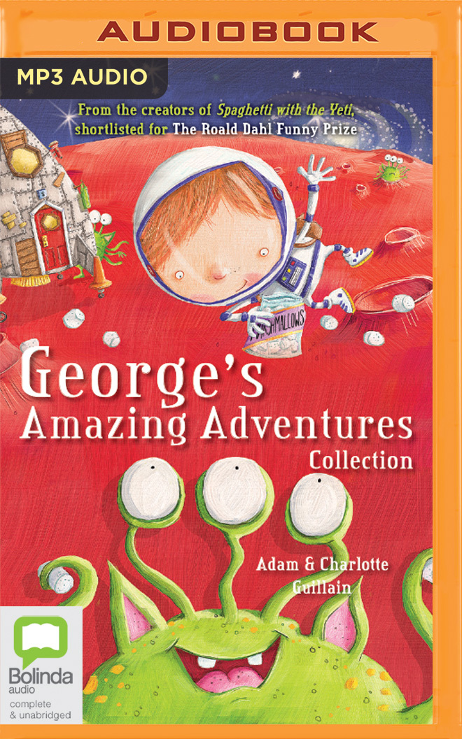George's Amazing Adventures Collection by Adam Guillain Charlotte ...