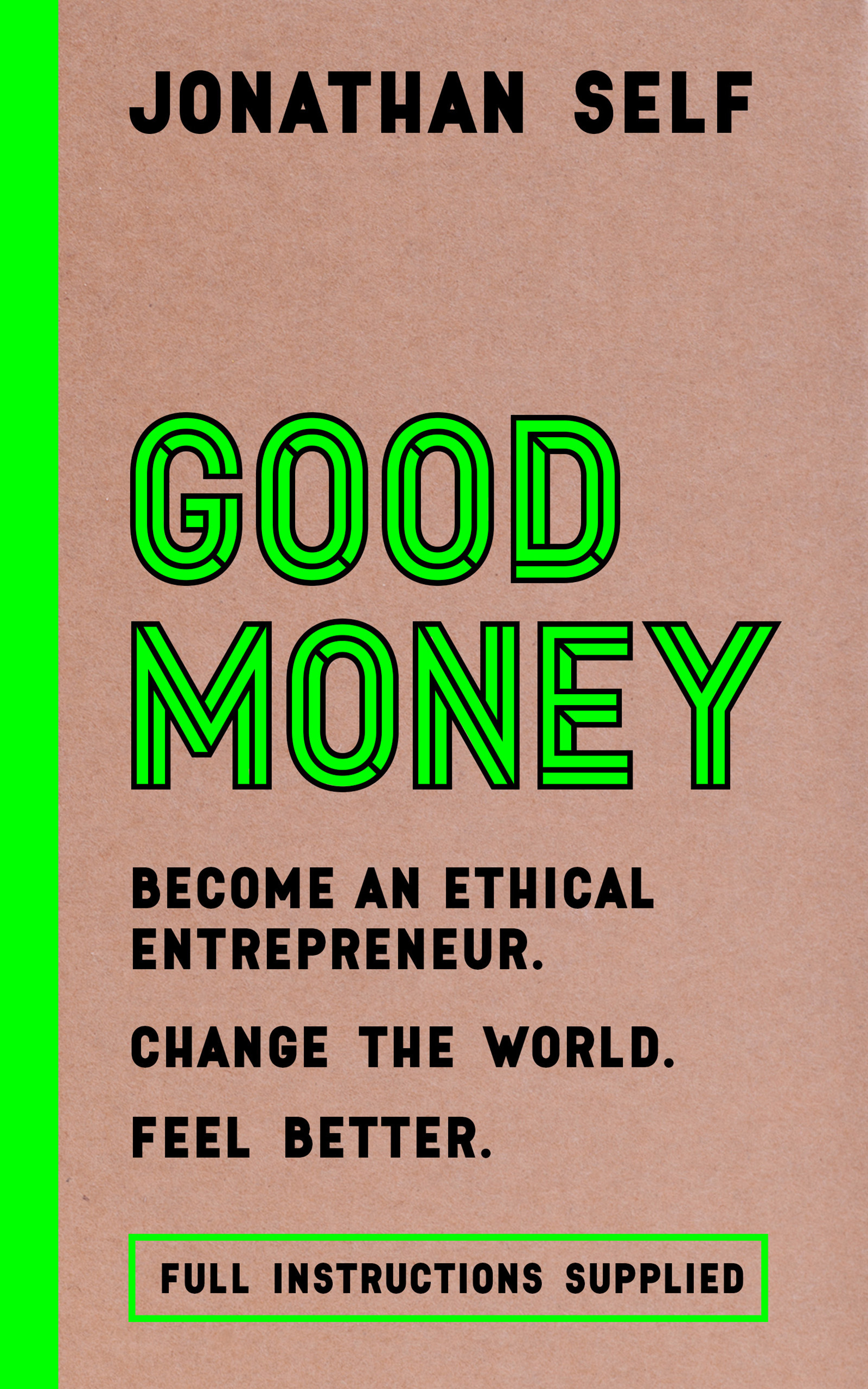 Good Money by Jonathan Self | Goodreads
