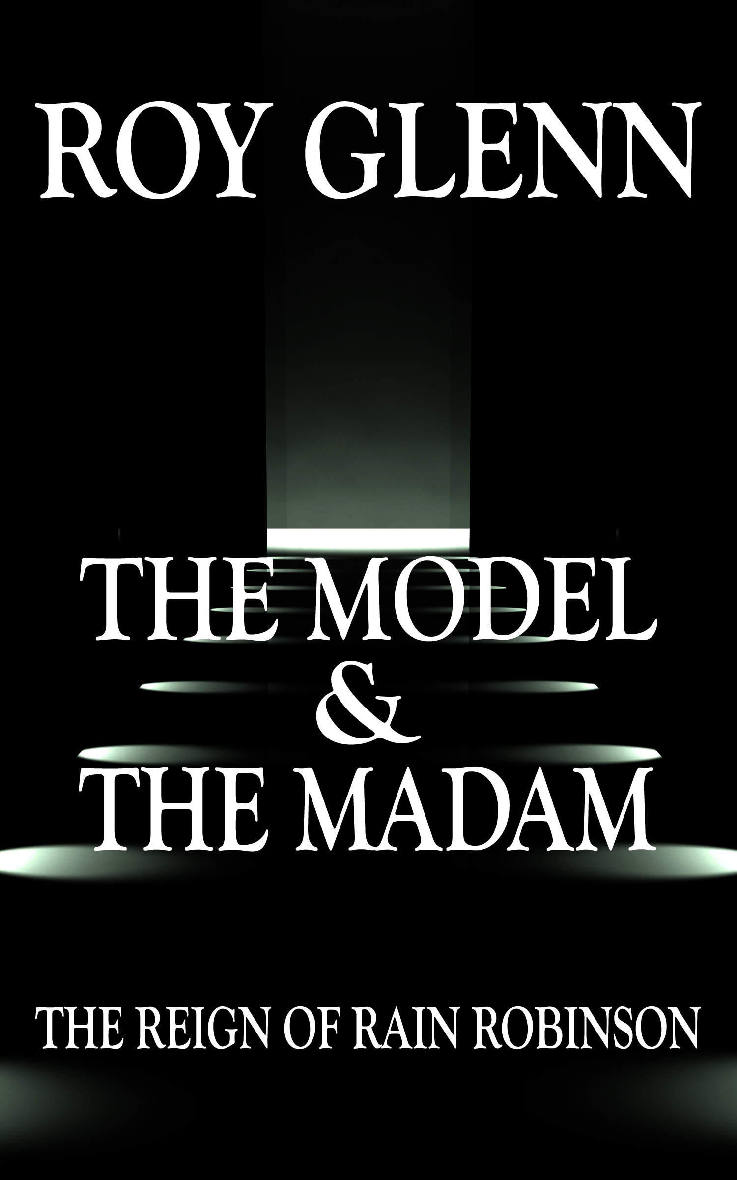 The Model and the Madam by Roy Glenn | Goodreads