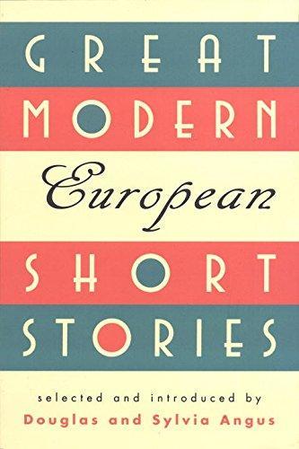 Great Modern European Short Stories by Douglas Angus | Goodreads
