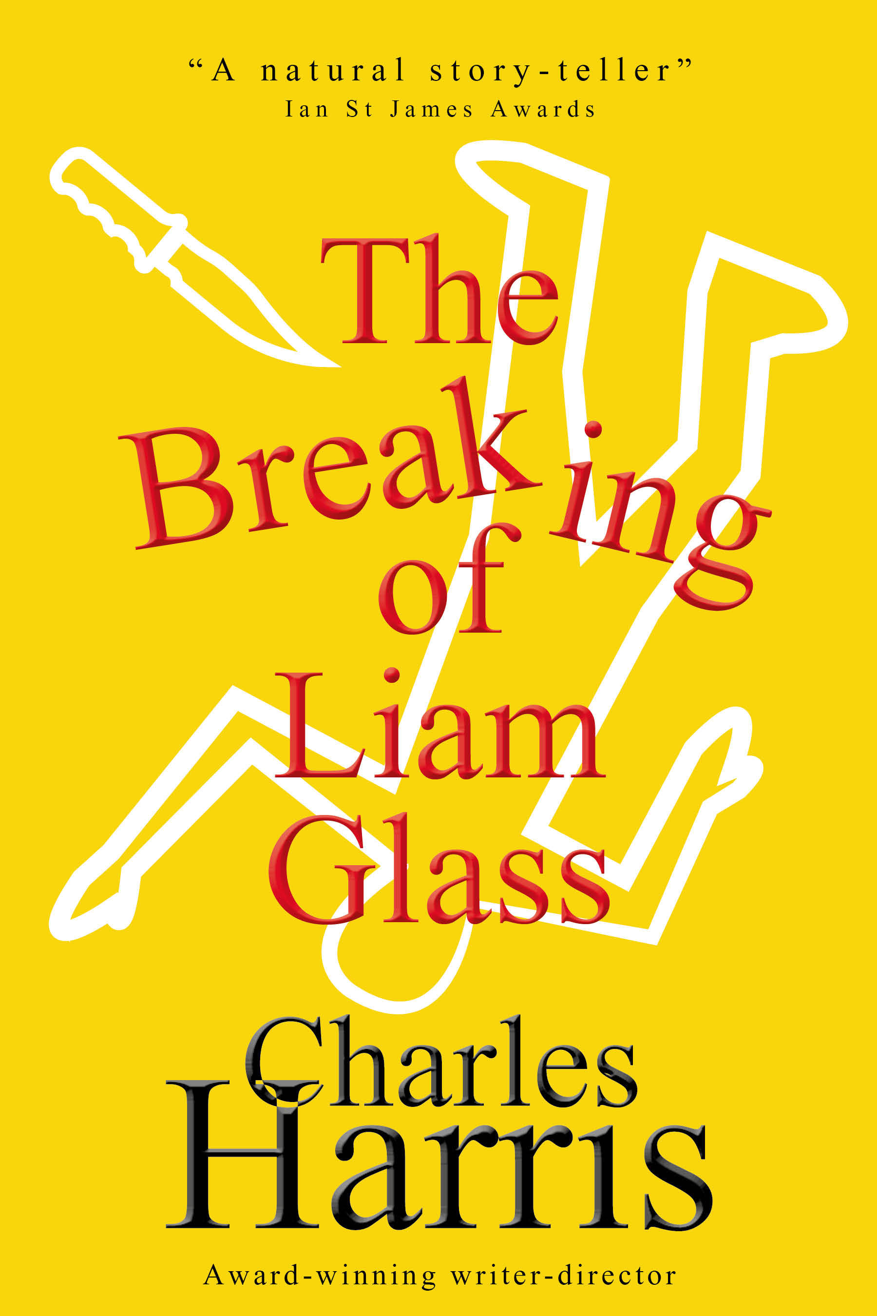 The Breaking of Liam Glass by Charles Harris | Goodreads