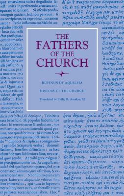 History of the Church by Tyrannius Rufinus | Goodreads
