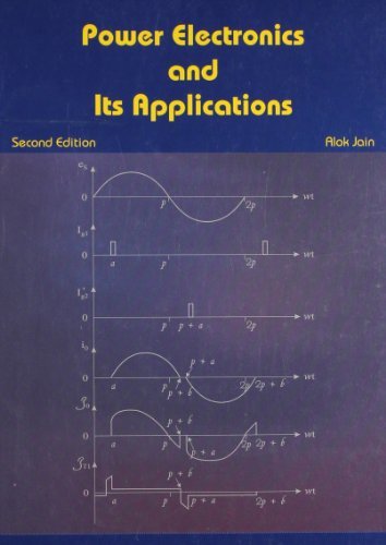 Power Electronics And Applications, 2/E Hb by Alok Jain | Goodreads