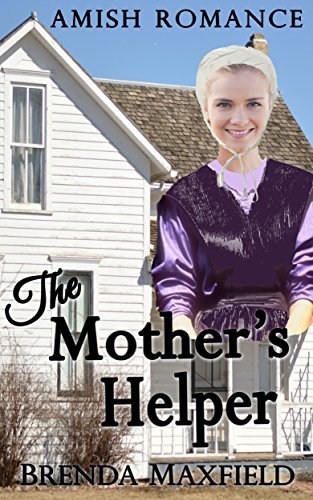 The Mother's Helper (Nancy's Story Book 1) by Brenda Maxfield | Goodreads