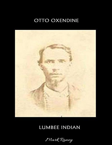 Otto Oxendine, Lumbee Indian by Mark Raney | Goodreads
