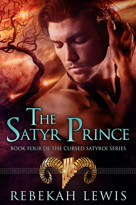 The Satyr Prince (The Cursed Satyroi #4) by Rebekah Lewis | Goodreads