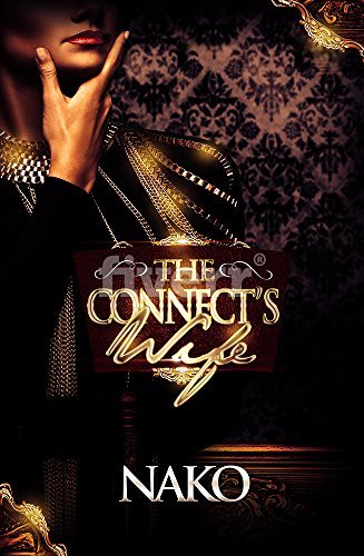 The Connect's Wife by Nako | Goodreads