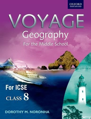 Voyage: Geography for the Middle School Class 8 by Dorothy Noronha ...