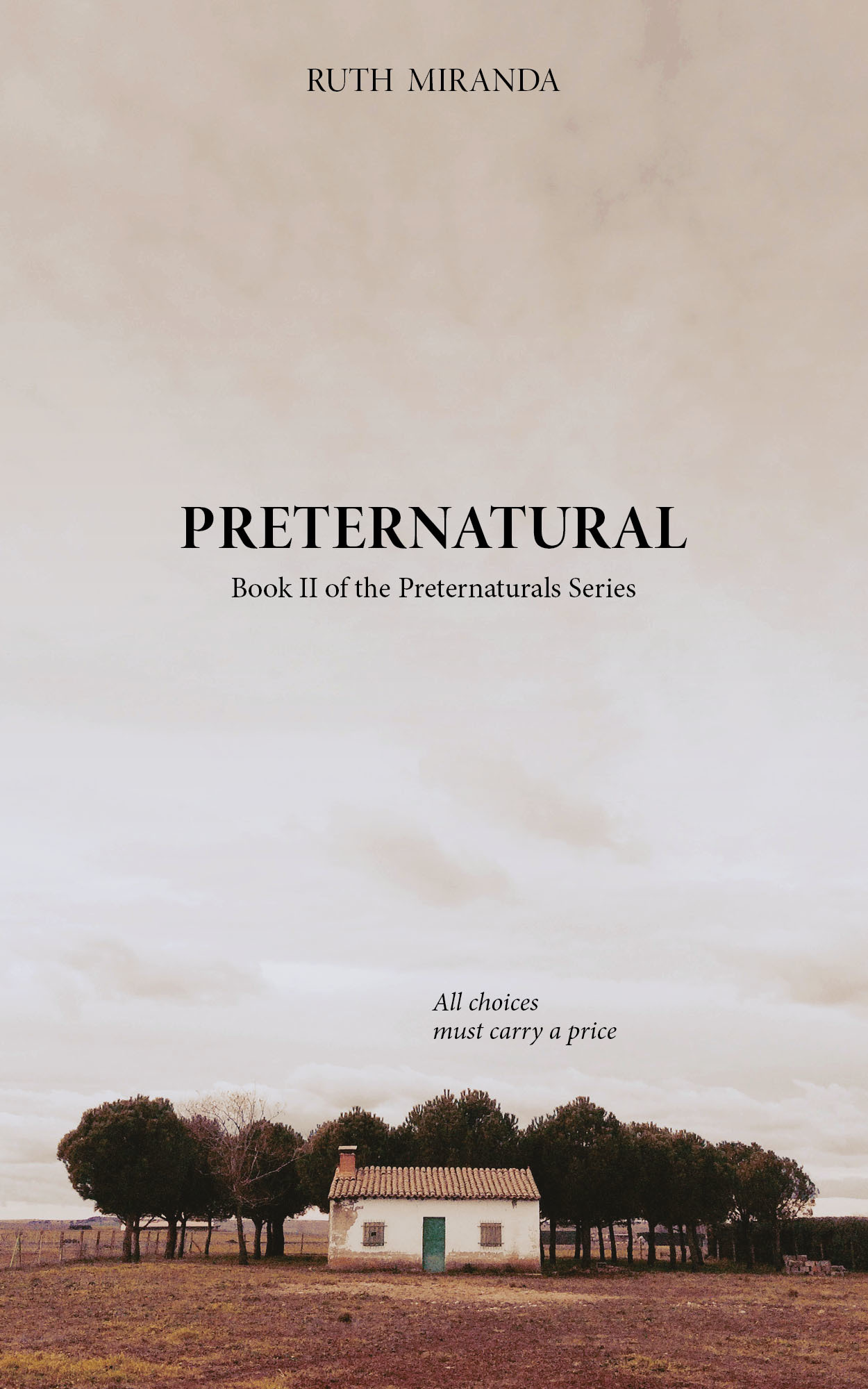 Preternatural (The Preternatural Series, #2) by Ruth Miranda | Goodreads