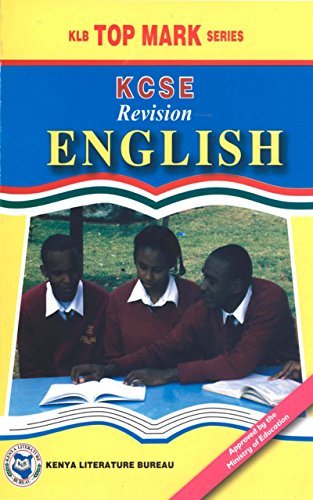 KCSE Revision English (KLB Top Mark Series) by Elegwa Mukulu | Goodreads