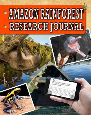 Amazon Rainforest Research Journal by Natalie Hyde | Goodreads