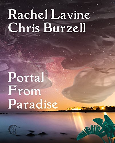 Portal From Paradise by Rachel Lavine | Goodreads