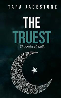 The Truest by Tara Jadestone | Goodreads