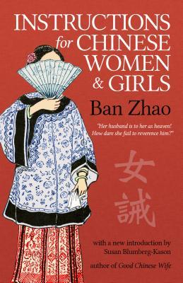 Instructions for Chinese Women and Girls by Lady Tsao | Goodreads