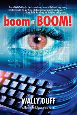 boom-BOOM!: The Hamlin Park Irregulars, Book One by Wally Duff | Goodreads