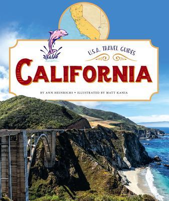 California (U.S.A. Travel Guides) by Ann Heinrichs | Goodreads