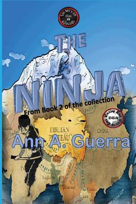 The Ninja: Story No. 19 of Book 2 of The THOUSAND and one DAYS by Ann A ...