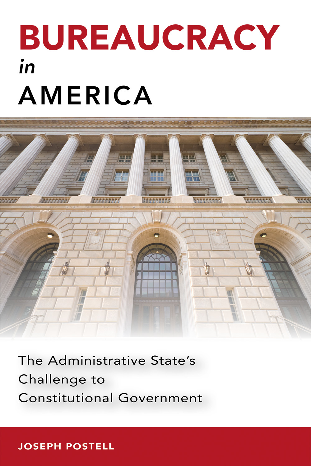 Bureaucracy in America: The Administrative State's Challenge to ...