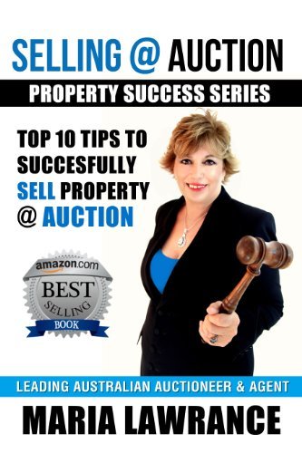 Selling @ Auction : Top 10 Tips to successfully SELL your property at ...