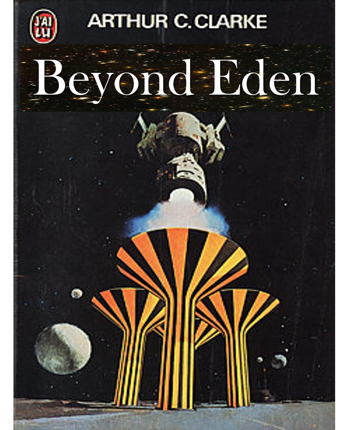 Beyond Eden by Arthur C. Clarke | Goodreads