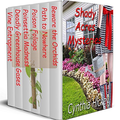 Shady Acres Mysteries: Box Set by Cynthia Hickey | Goodreads