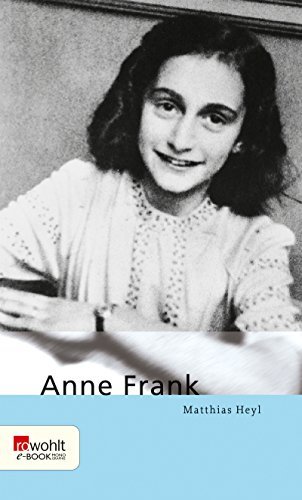 Anne Frank (German Edition) by Matthias Heyl | Goodreads