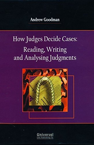 How Judges Decide Cases: Reading and Writing and Analysing Judgments by ...