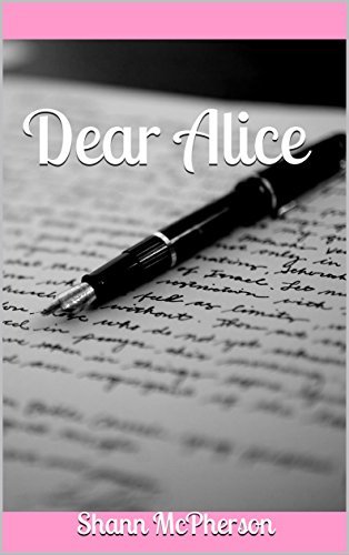 Dear Alice by Shann McPherson | Goodreads