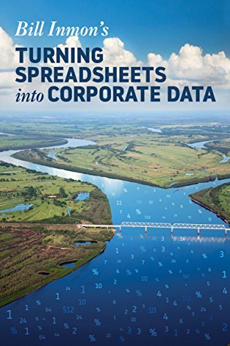 Turning Spreadsheets into Corporate Data by Bill Inmon | Goodreads