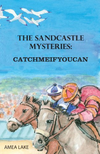 The Sandcastle Mysteries: Catchmeifyoucan by Amea Lake | Goodreads